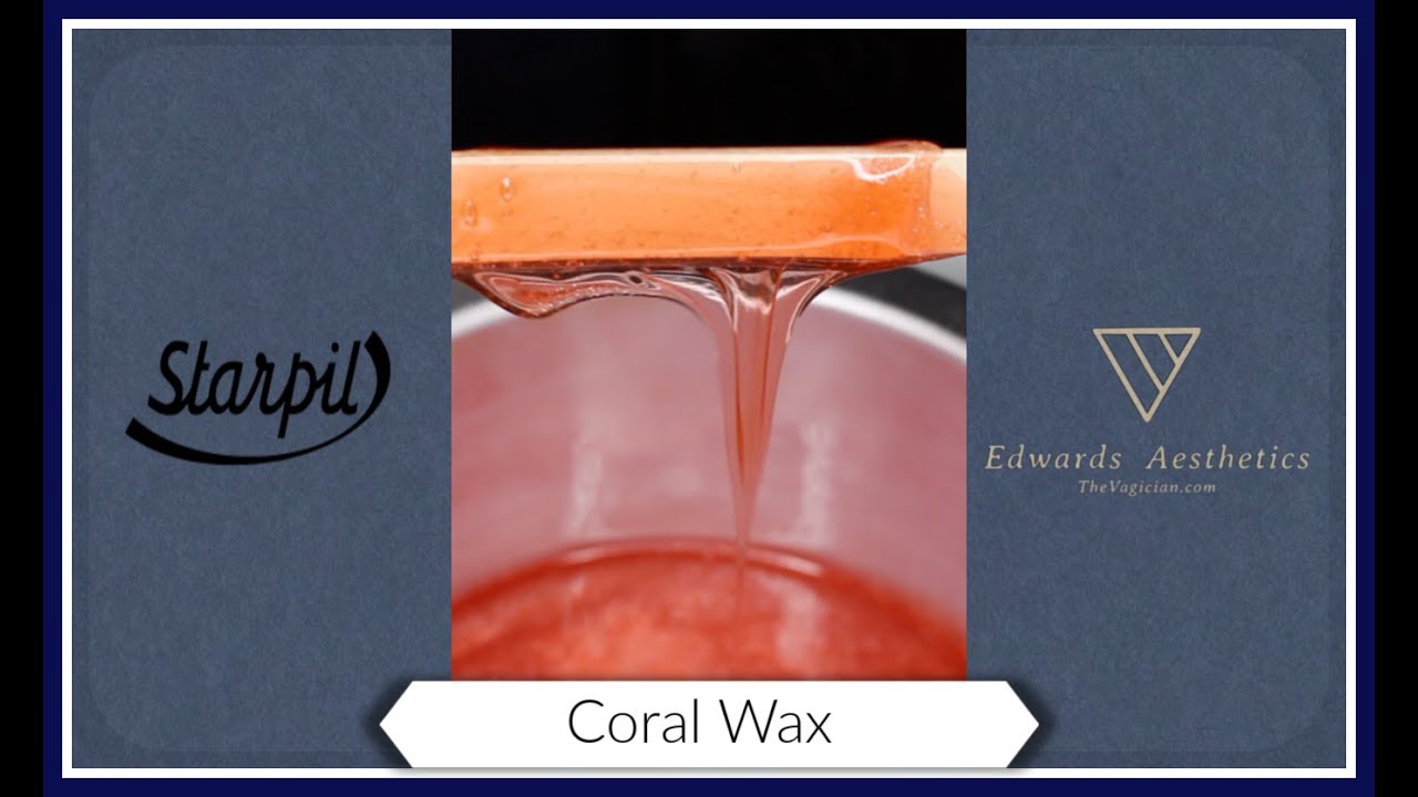 Edwards Aesthetics | This is Coral Wax - YouTube