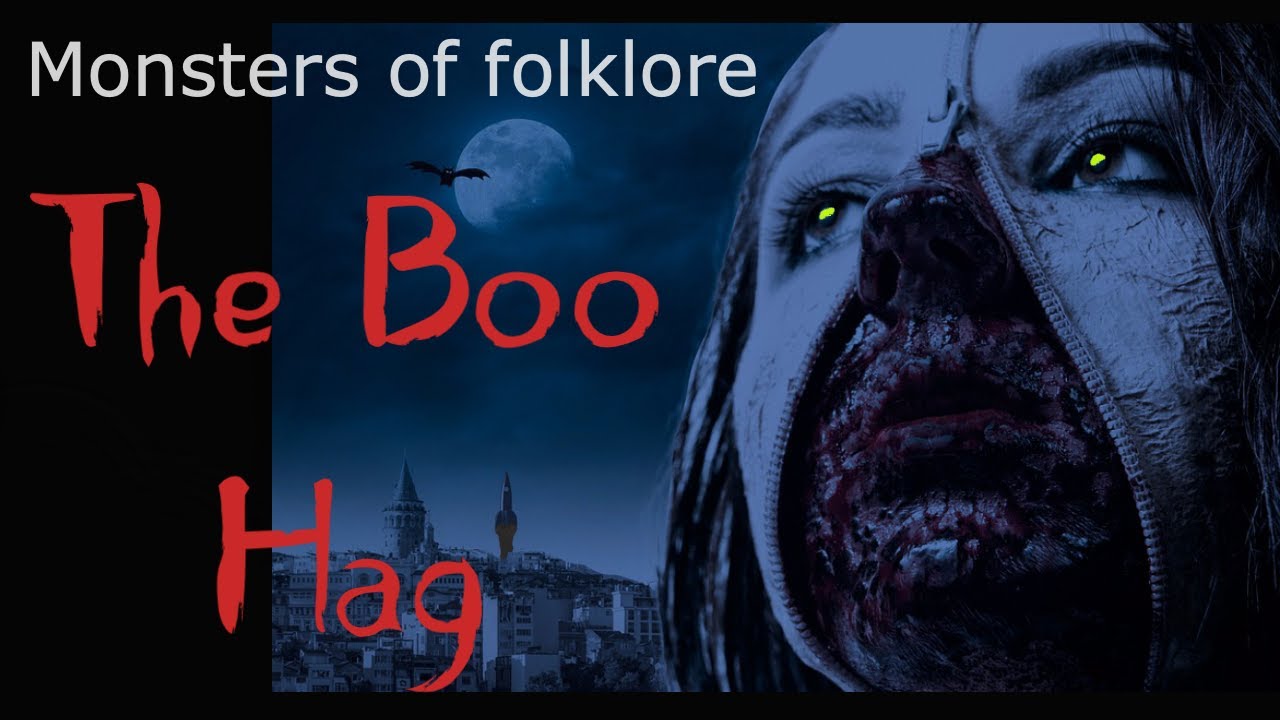 The Boo Hag - YouTube