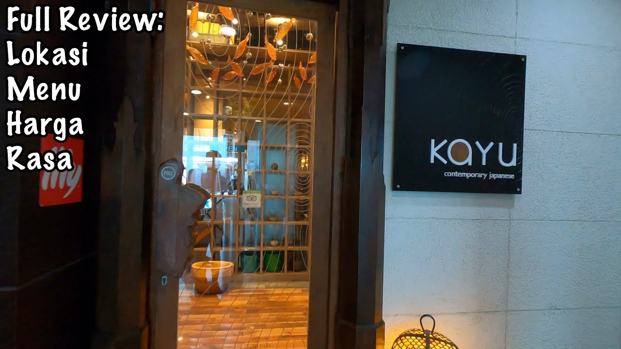 Makan siang di Kayu Contemporary Japanese Restaurant Surabaya - YouTube
