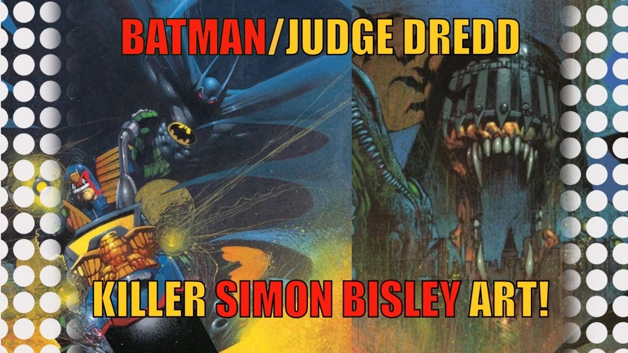 BATMAN/JUDGE DREDD- JUDGEMENT ON GOTHAM FEATURING INSANE ART BY SIMON ...