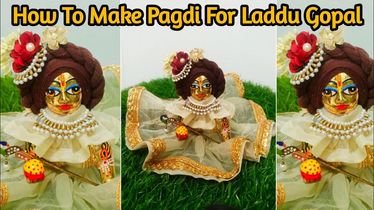 How to Make Pagdi For Laddu Gopal | Laddu Gopal ko Pagdi Badhna Sikhe ...