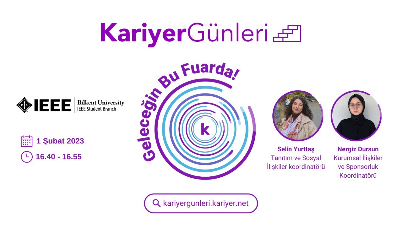 Kariyer Günleri - Bilkent Üniversitesi IEEE - YouTube