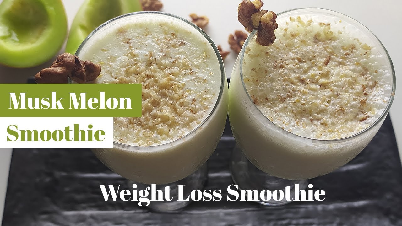 Musk Melon Smoothie for quick Weight Loss | Musk Melon Recipe ...
