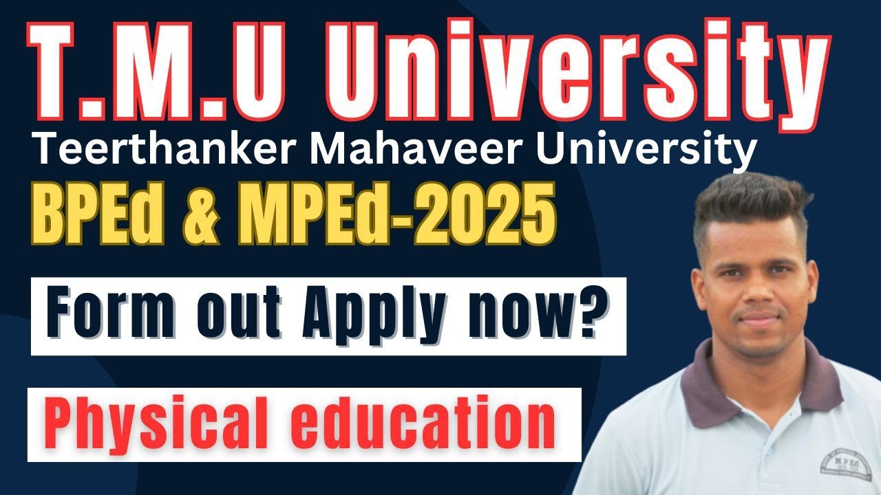 BPEd & MPEd 2025//TMU University//Physical education//form out Apply ...