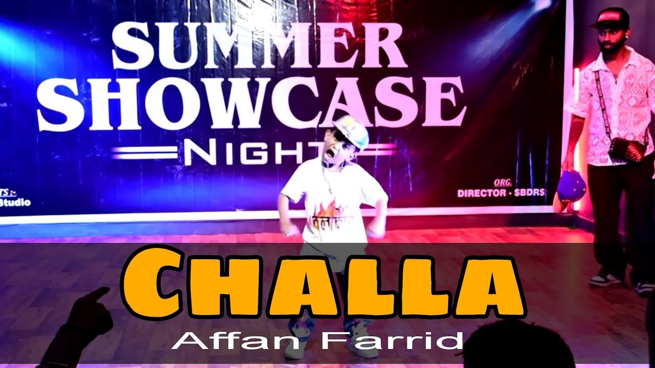Challa | Dance Performance | Affan Farrid | Summer Showcase Night ...