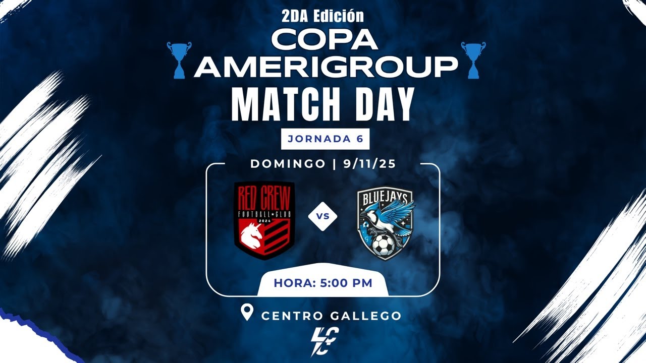 Copa Amerigroup - JORNADA 6 - RED CREW FC vs BLUEJAYS - YouTube