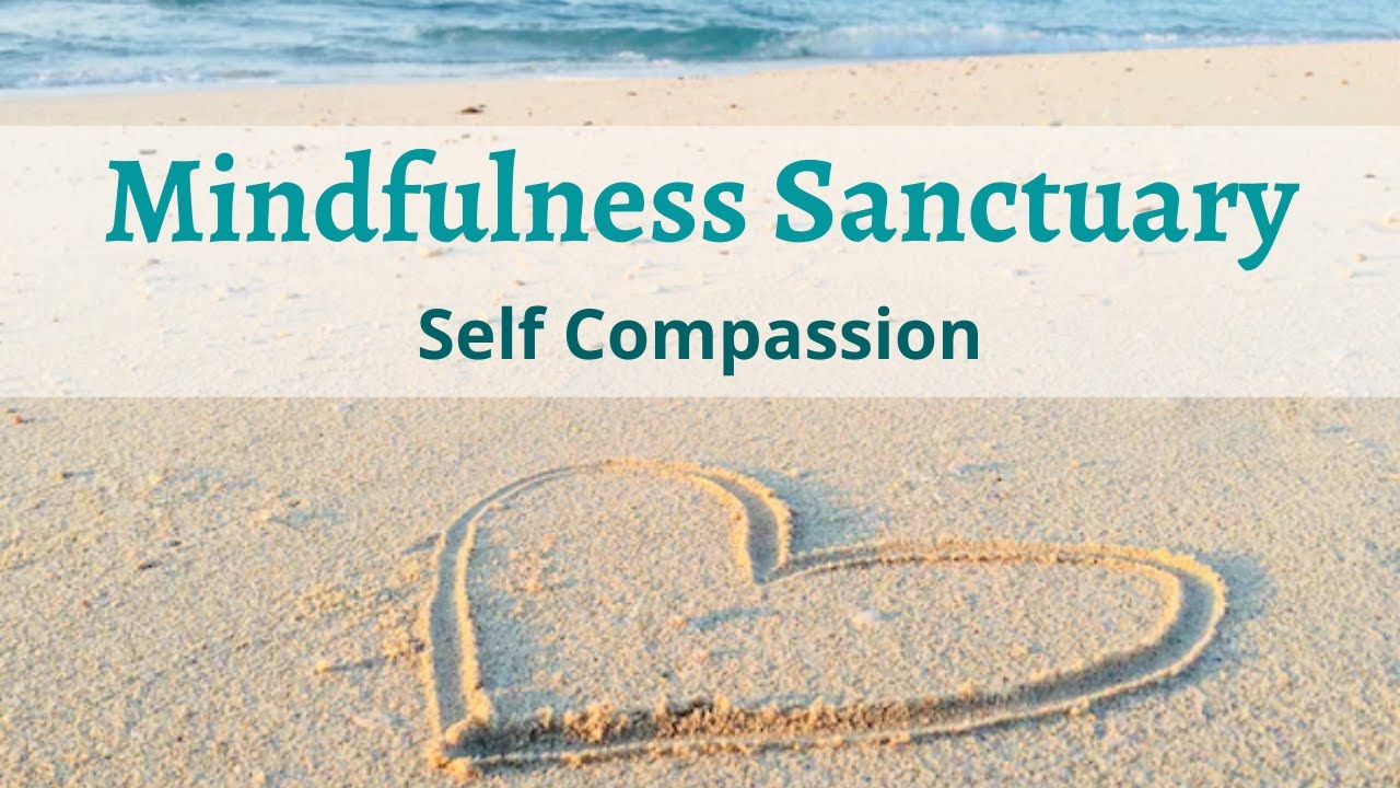 Guided Meditation Self Compassion - YouTube
