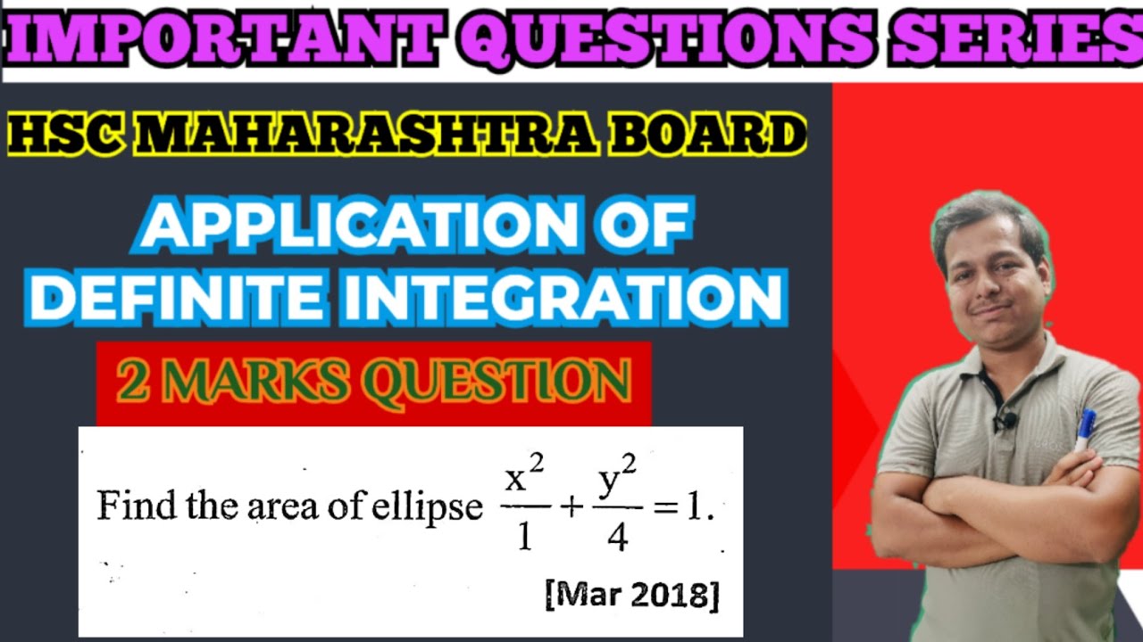 IMPORTANT QUESTIONS SERIES || APPLICATION OF DEFINITE INTEGRATION|| HSC ...