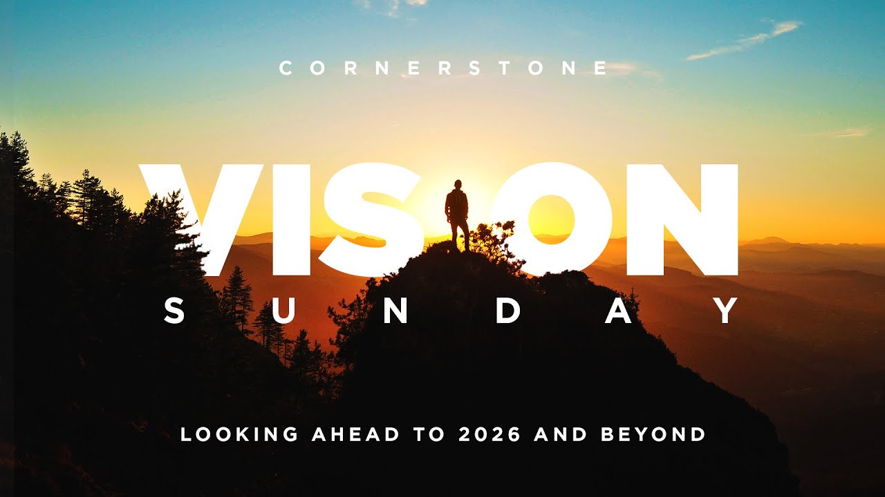 Looking Ahead | Vision Sunday | November 30th, 2025 - YouTube
