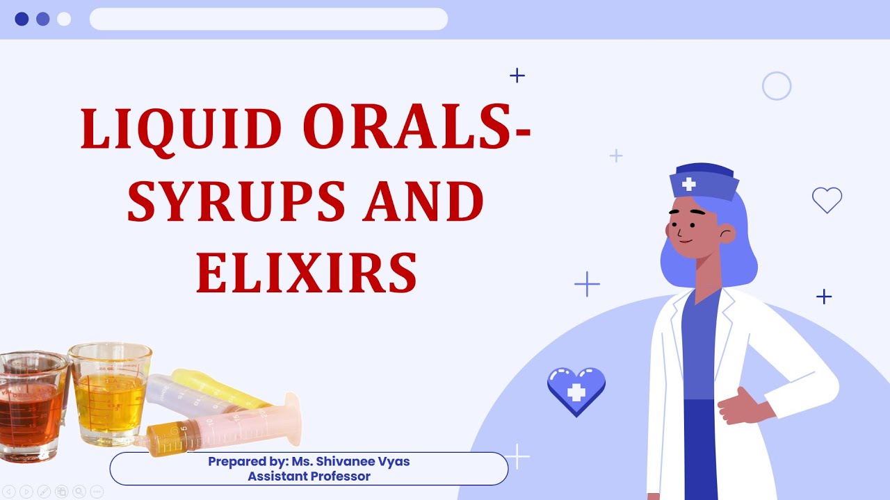 Part I Liquid Orals Syrup and Elixers - YouTube