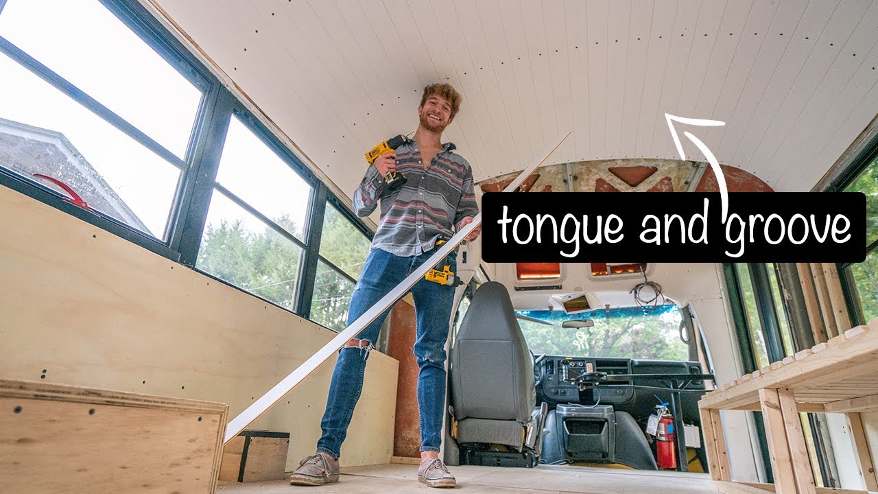 Tongue and Groove Ceiling in School Bus Tiny Home! - Skoolie Build Ep ...