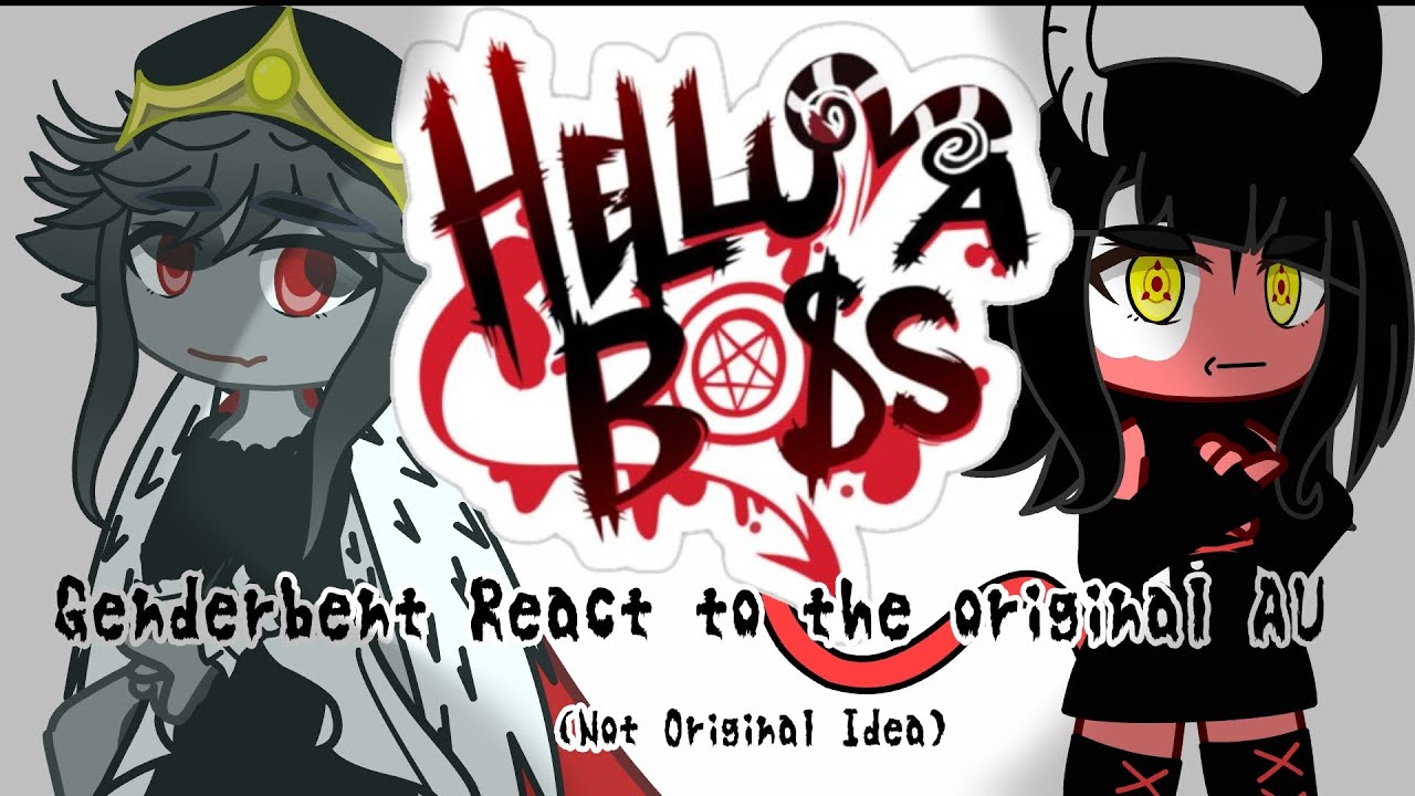 Helluva Boss Genderbent👑 AU React To Original AU [🌟ORINGAL CONENT 🌟 ...