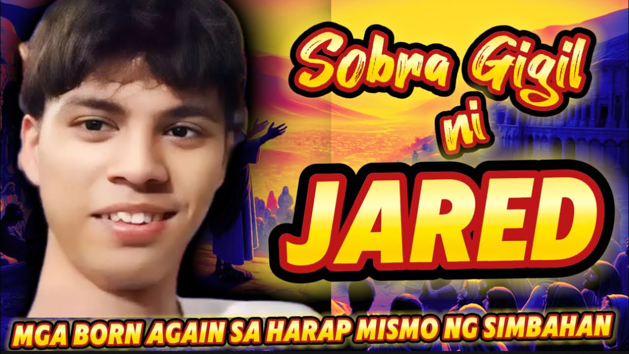 HALA! JARED ALMAZORA GIGIL NA GIGIL SA MGA BORN AGAIN SA HARAP MISMO NG ...