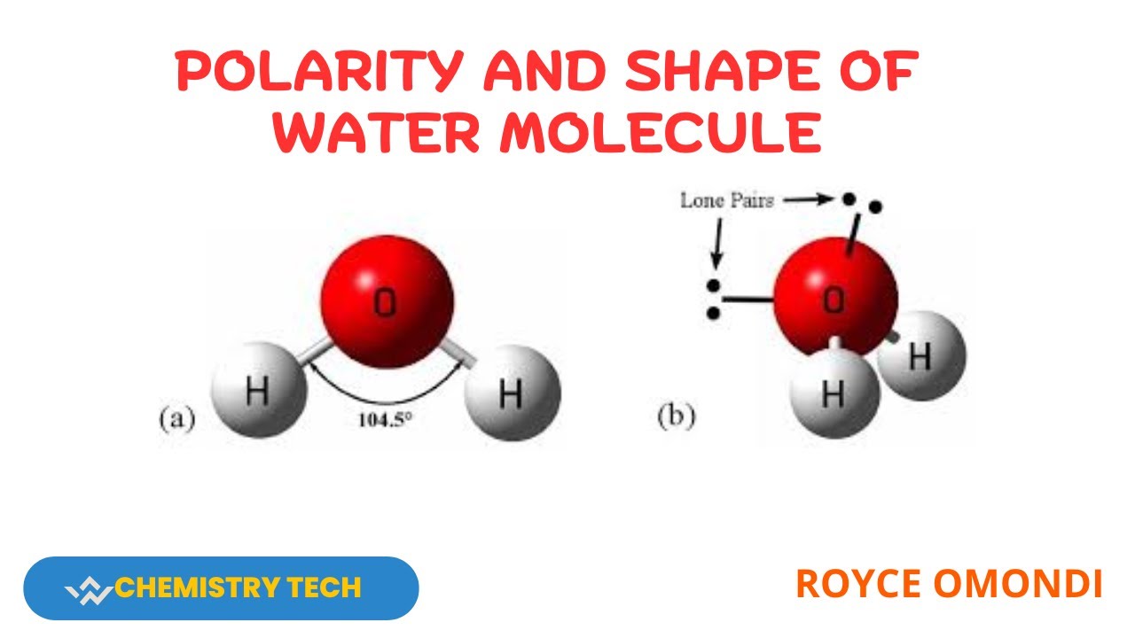 POLARITY AND SHAPE OF WATER MOLECULE #scienceeducation # ...