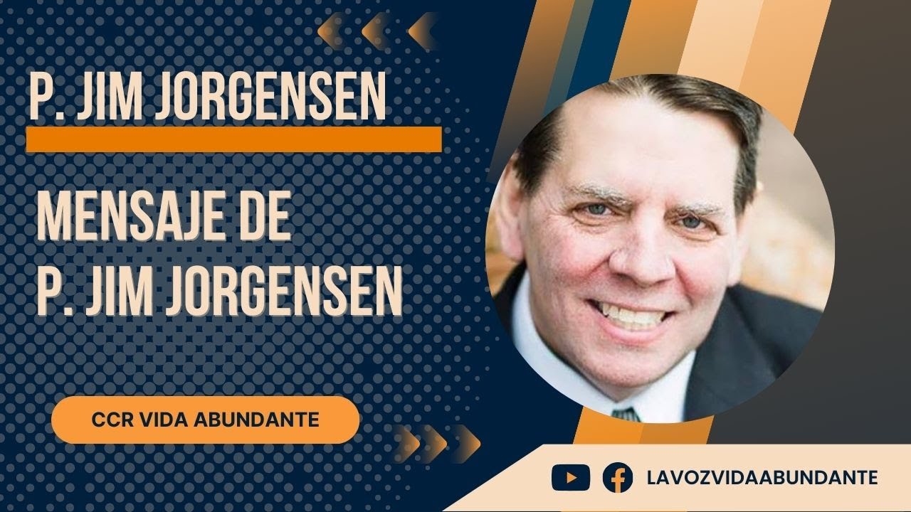 Mensaje del P. Jim Jorgensen - YouTube