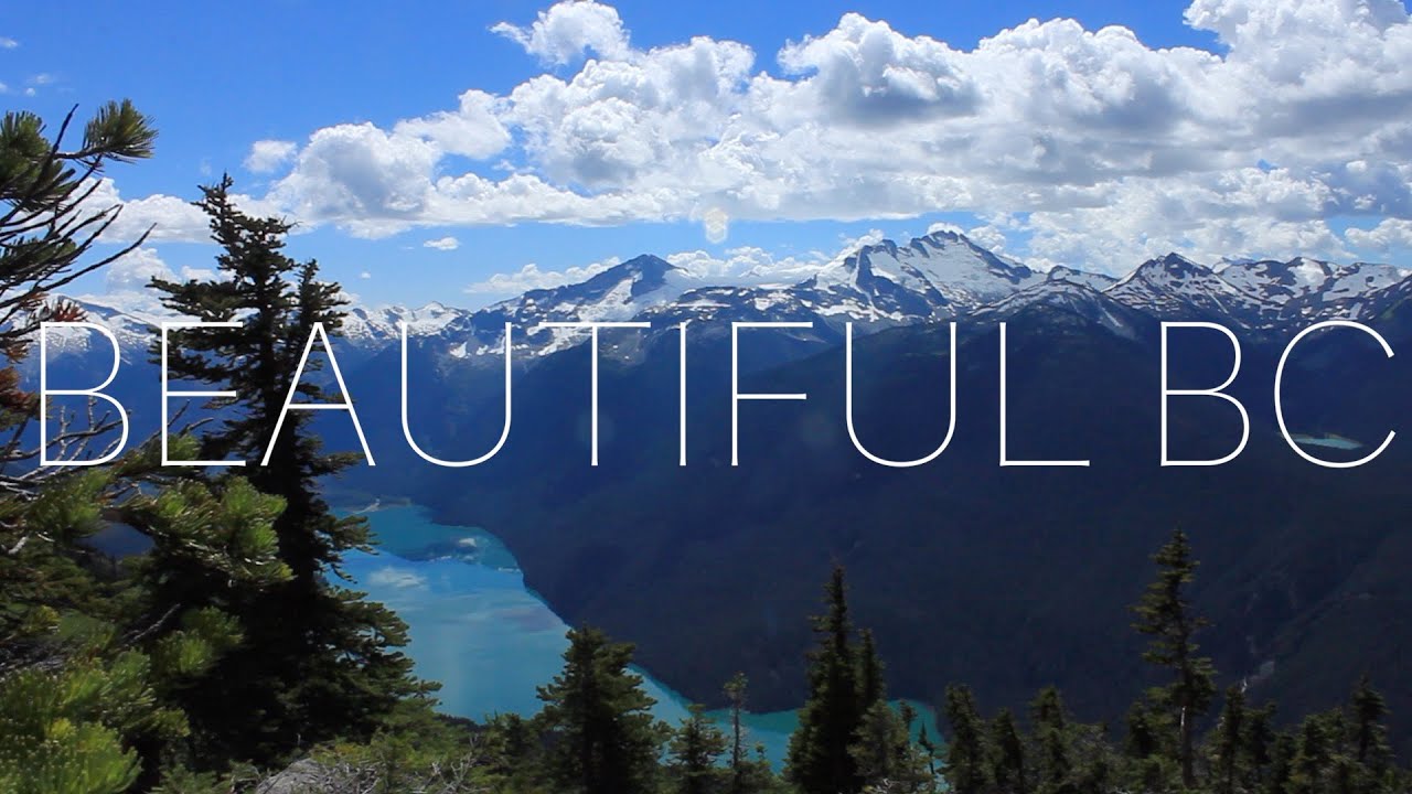 Beautiful BC 2016 - YouTube