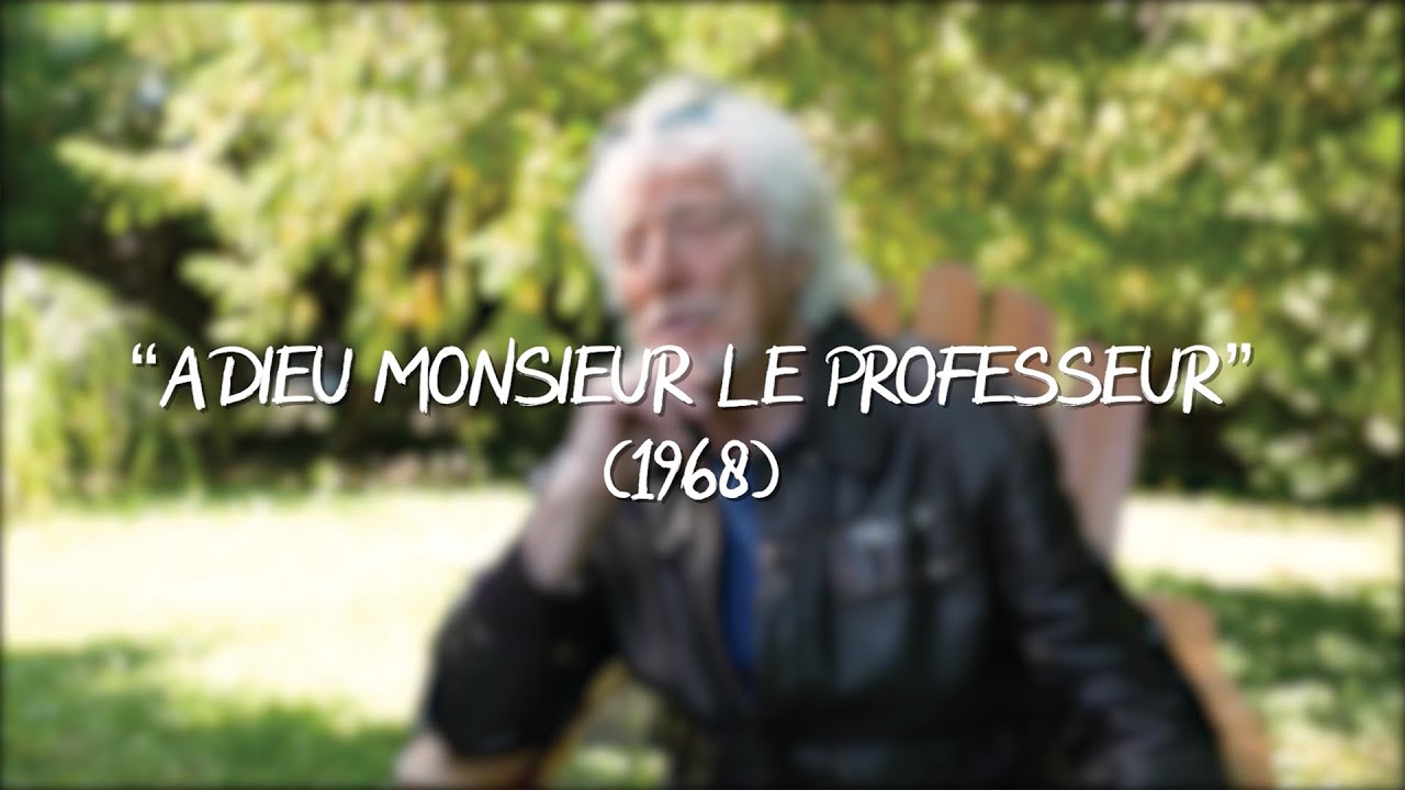 Hugues Aufray - Histoire d'une chanson | EP. 4 | Adieu monsieur le ...