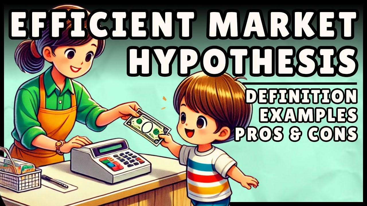 Efficient Market Hypothesis: Definition & Examples (Easy Explanation ...