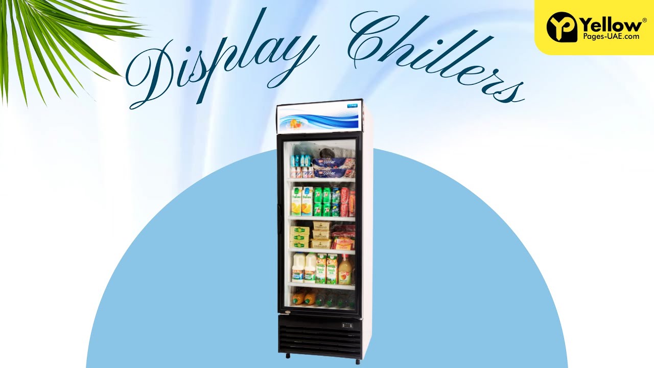 Display Chillers in the UAE. Check out on Yellow Pages UAE. - YouTube