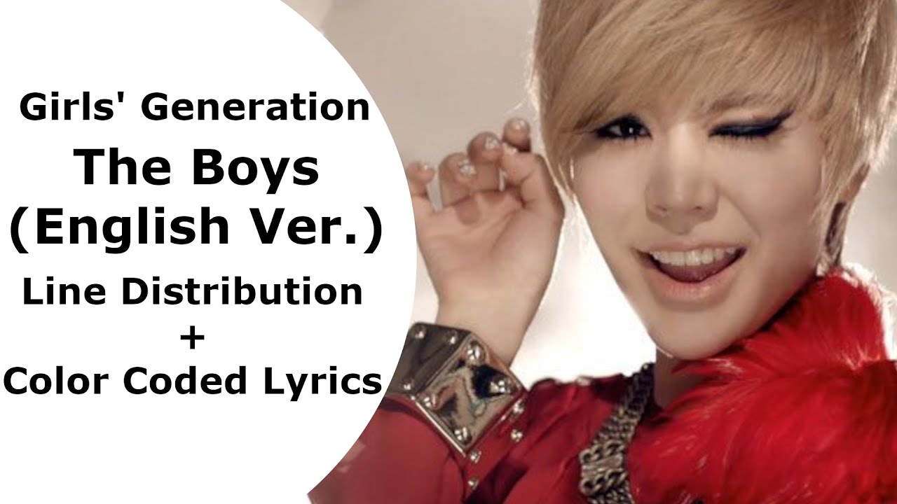 GIRLS' GENERATION 소녀시대 - THE BOYS (ENGLISH VER.) (Line Distribution ...