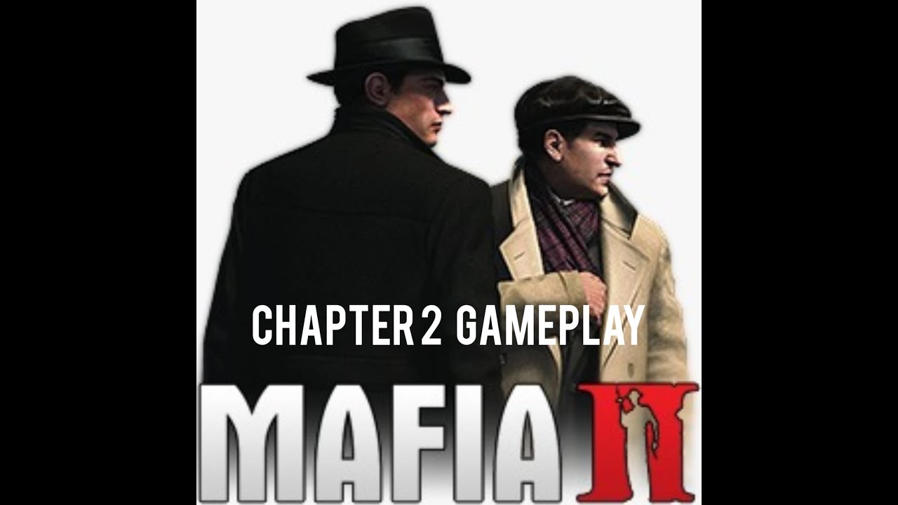 Mafia 2-Chapter 2 Full gameplay -By Vito Games. #mafia #mafia2 # ...