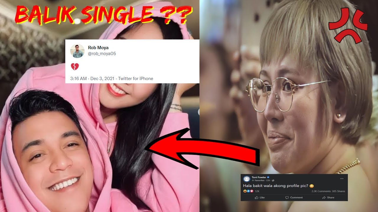 BALIK SINGLE SI ROB MOYA ? | TONI FOWLER NA HACK ANG FACEBOOK ACCOUNT ...