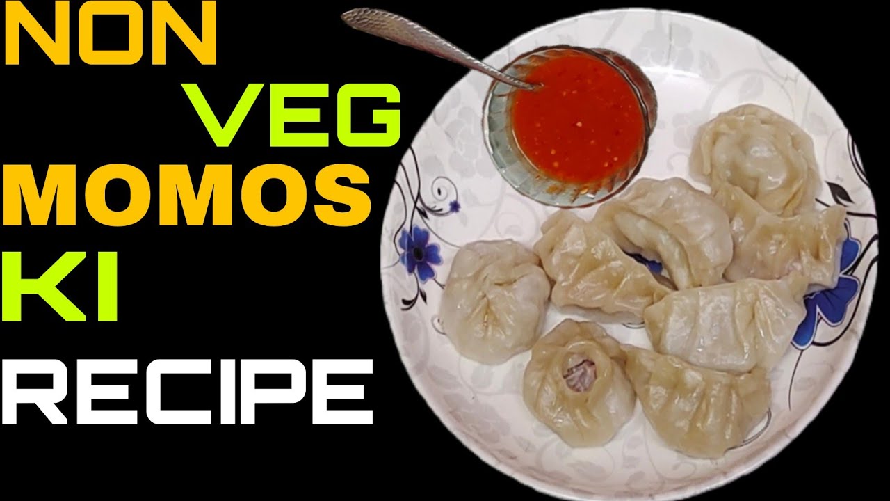 Non Veg Momos Ki Recipe || Aaj Mummy Ne Momos Banaye 🔥|| Tibet Style ...