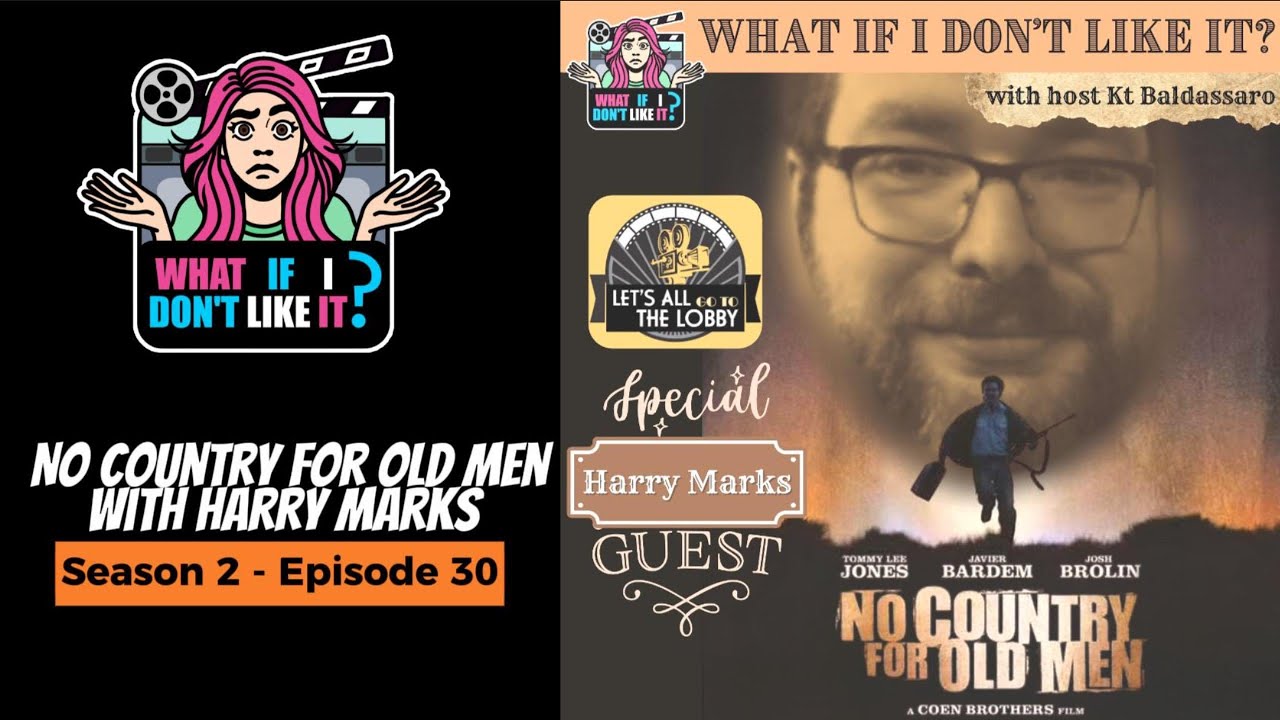 No Country for Old Men with Harry Marks - Episode 30 - YouTube