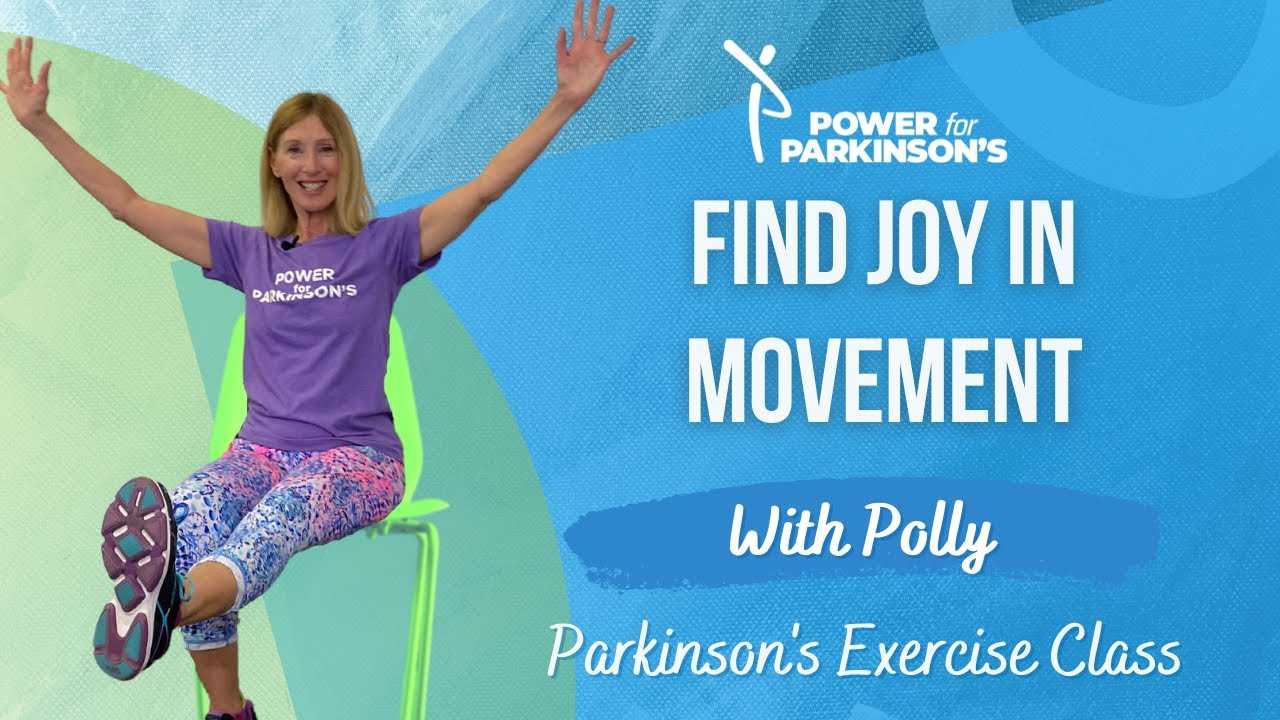 Find Joy in Movement with Polly | Power for Parkinson’s Exercise Videos ...