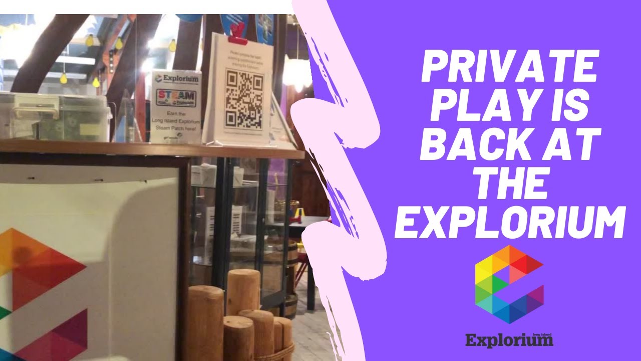 Long Island Explorium Tour - Private Play - YouTube