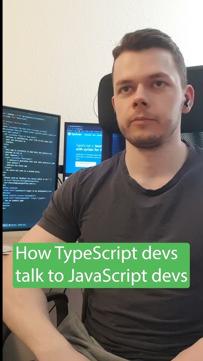 How Typescript Devs Talk To Javascript Devs Typescript Javascript Programmerhumor Youtube