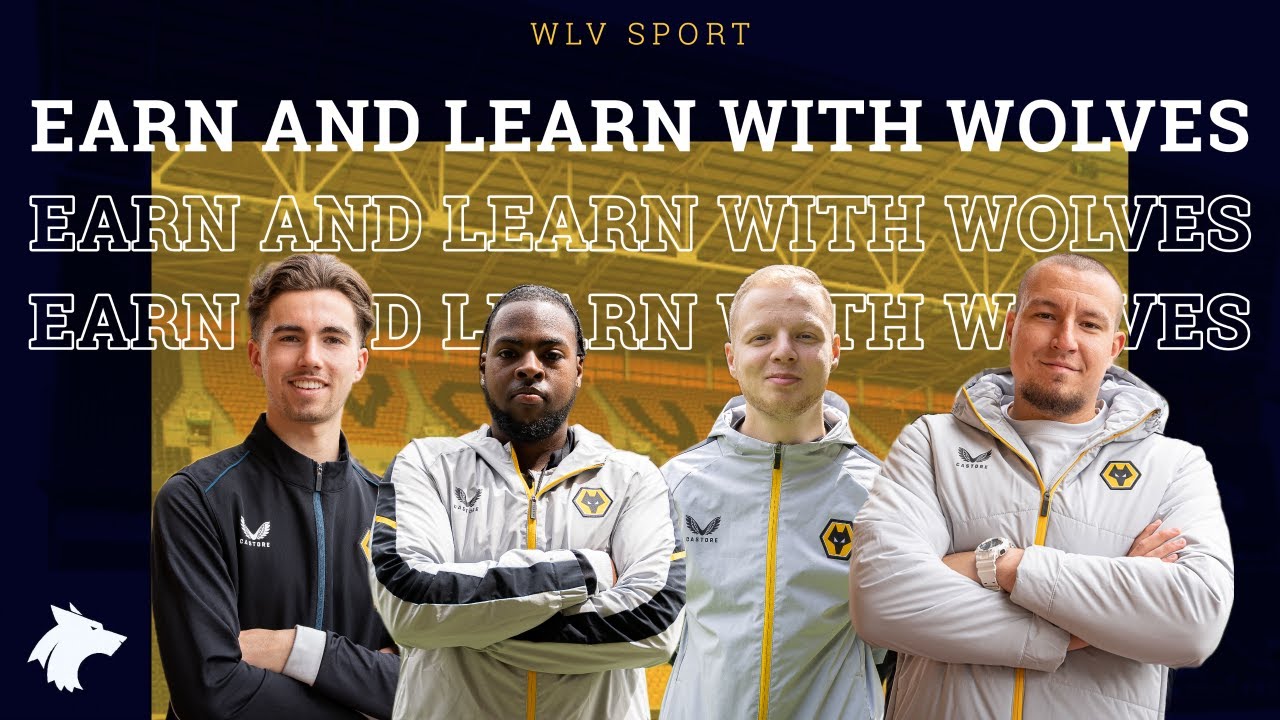 Earn and Learn with Wolves: WLV Sport - YouTube