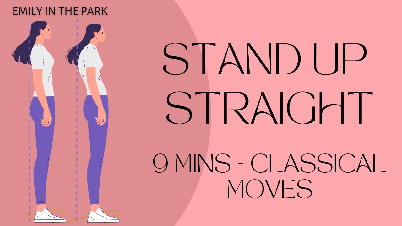 Pull Your Shoulders Back and Stand Up Straight - 9 mins - YouTube