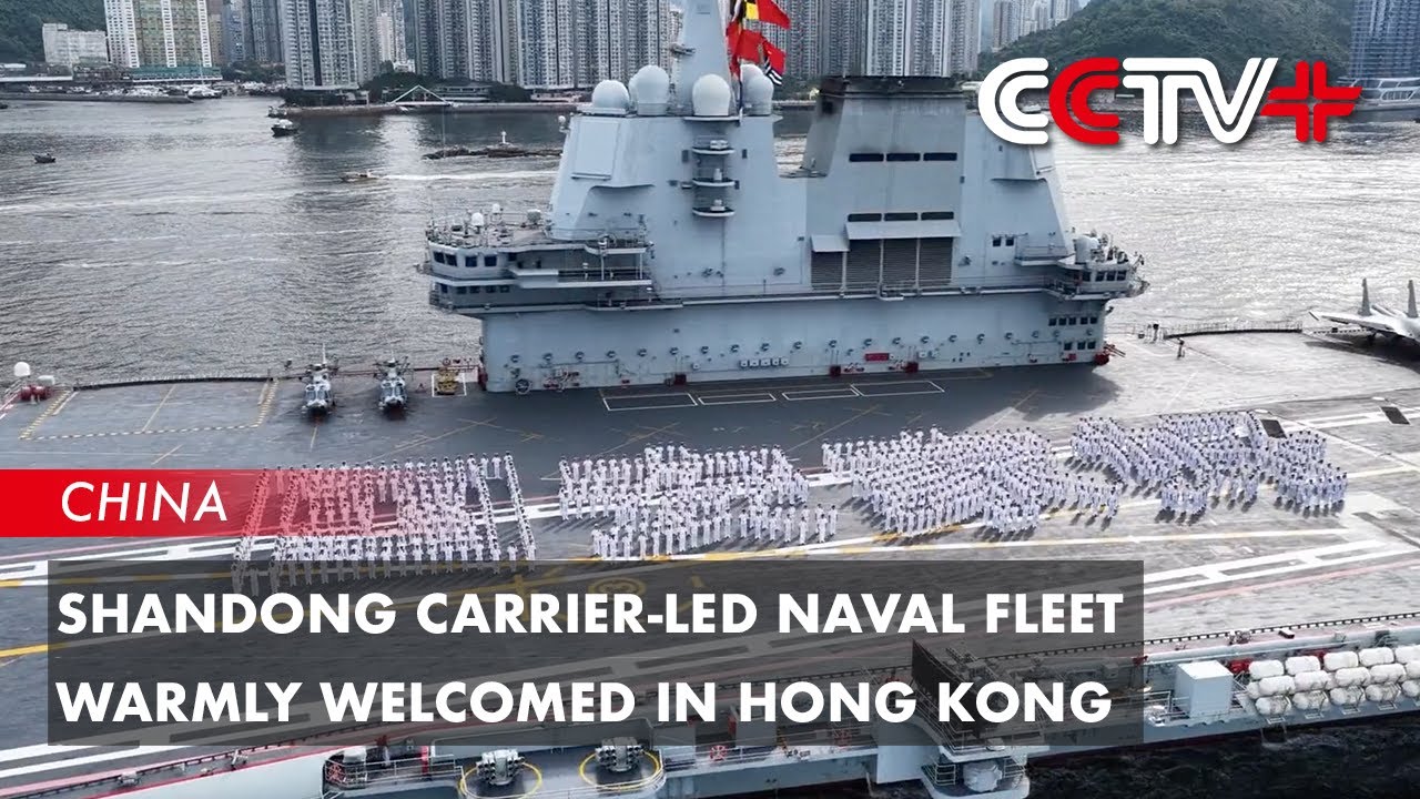 Shandong Carrier-led Naval Fleet Warmly Welcomed in Hong Kong - YouTube