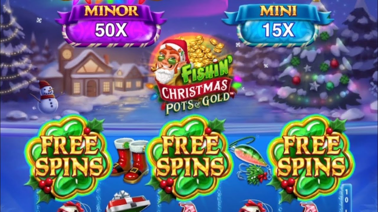 Fishin’ CHRISTMAS Pots of Gold 🎄 15 FREE SPINS 🎄Mini Win - YouTube