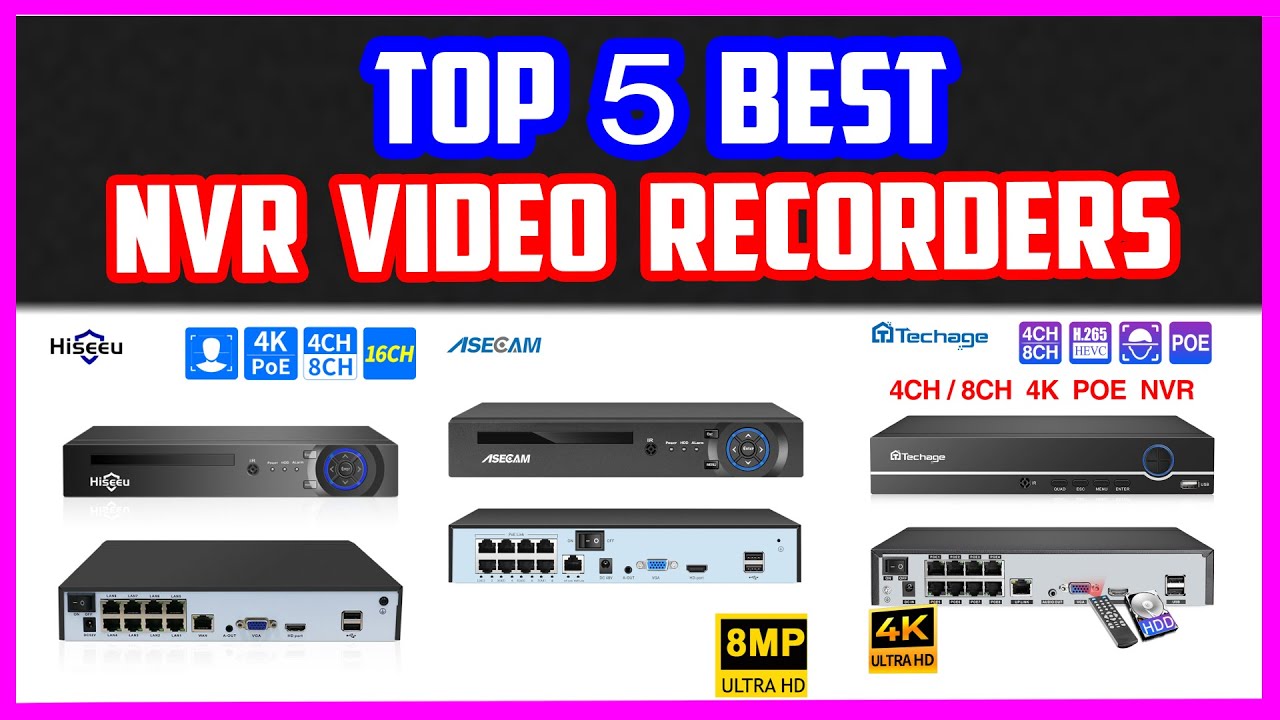 Top 5 Best NVR Video Recorders | 4K POE NVR Video Recorder - YouTube