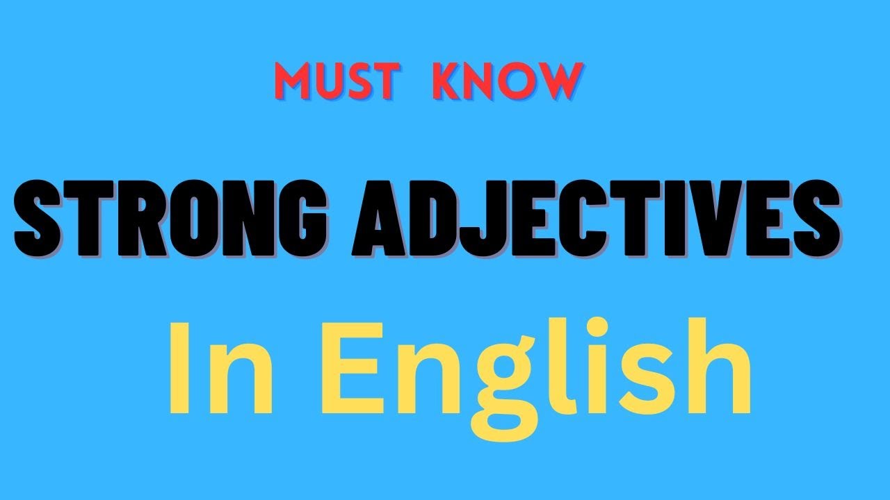 Strong Adjectives in English | Examples #subscribe #vocabularywords ...