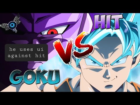 goku ultra instinct vs hit #dbs - YouTube