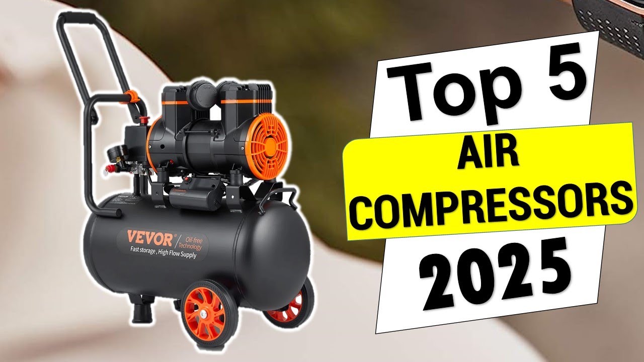 Top 5 BEST AIR COMPRESSORS IN 2025 | BEST AIR COMPRESSORS - YouTube