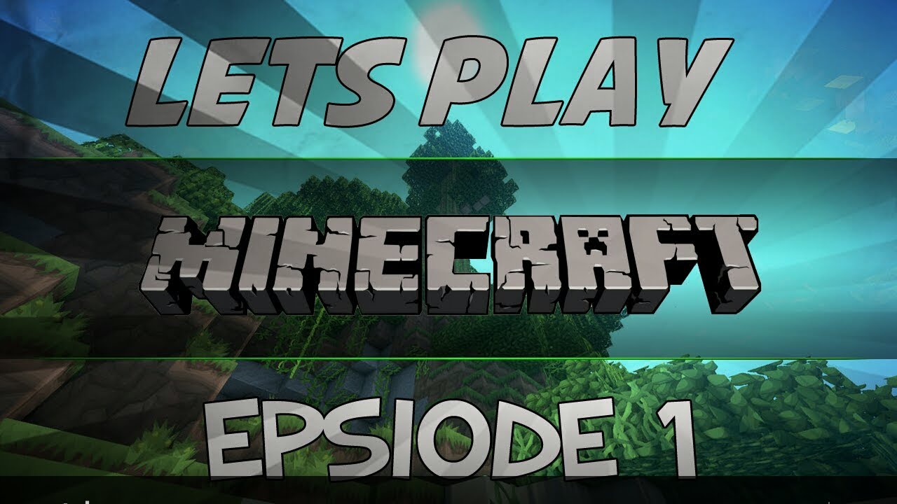 Lets play Minecraft!!! - YouTube