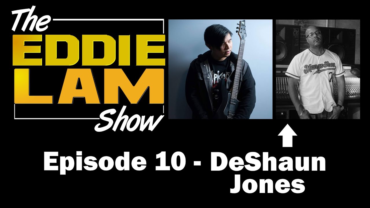 Wearing Many Hats in Music Business (DeShaun Jones) | Eddie Lam Show Ep ...