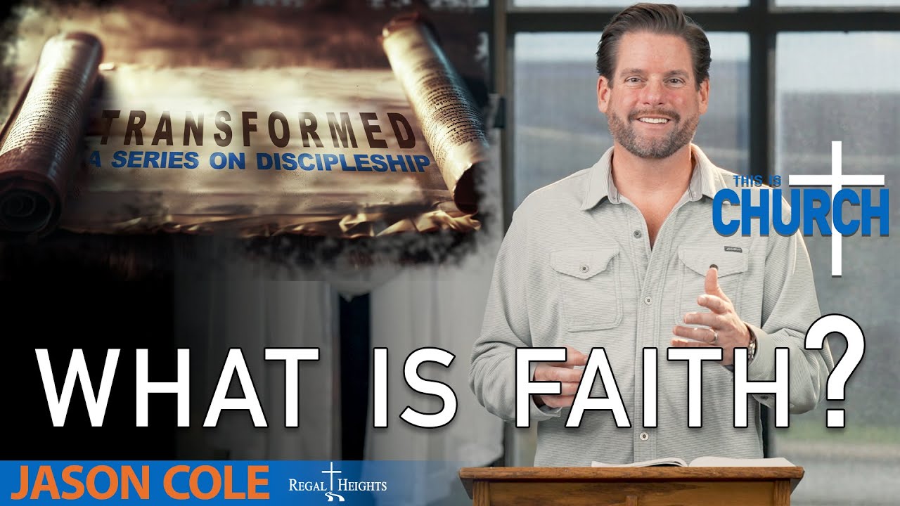 'What Is Faith' Pastor Jason Cole Nov 3, 2024 - YouTube
