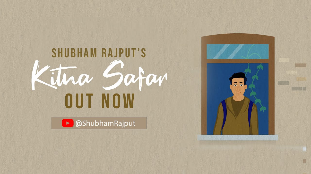 Shubham Rajput - Kitna Safar ( Official Lyric Video)| Animation Video ...