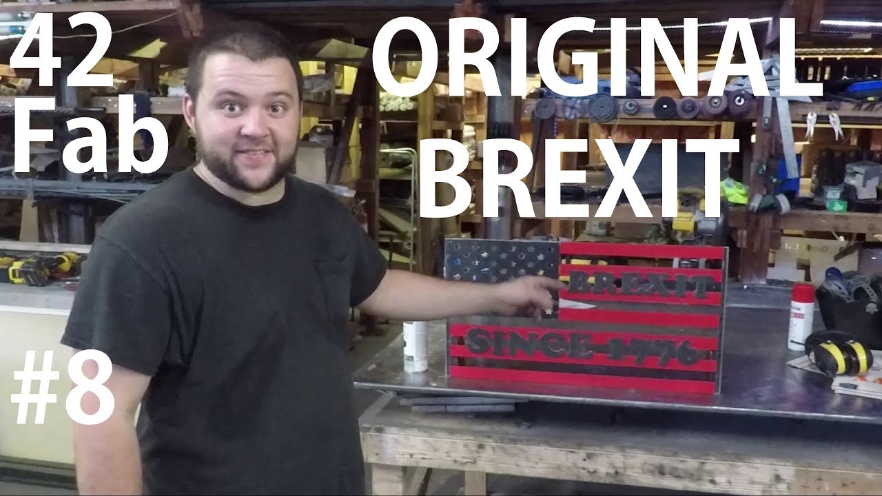 Celebrating the Original Brexit with a Flag Build! - 42Fab #8 - YouTube