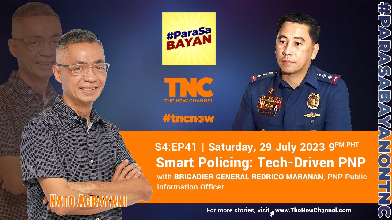 S4:E41 | Smart Policing: Tech-Driven PNP | Para Sa Bayan with Nato ...