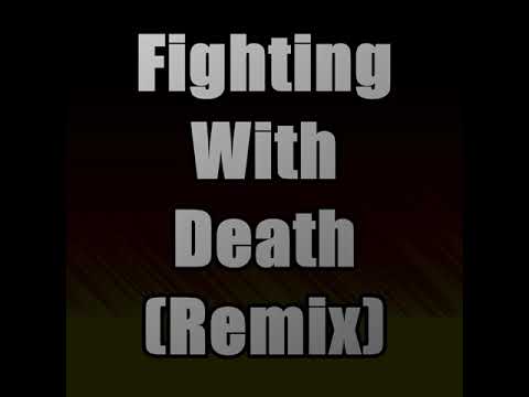 The German Dude - Fighting With Death (Remix)