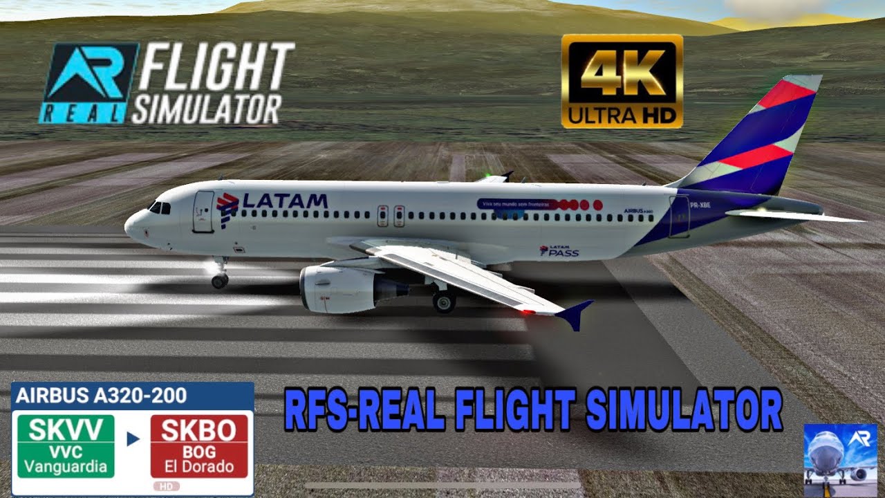 RFS- Real Flight Simulator-Vanguardia a El dorado||Vuelo lleno|A320 ...