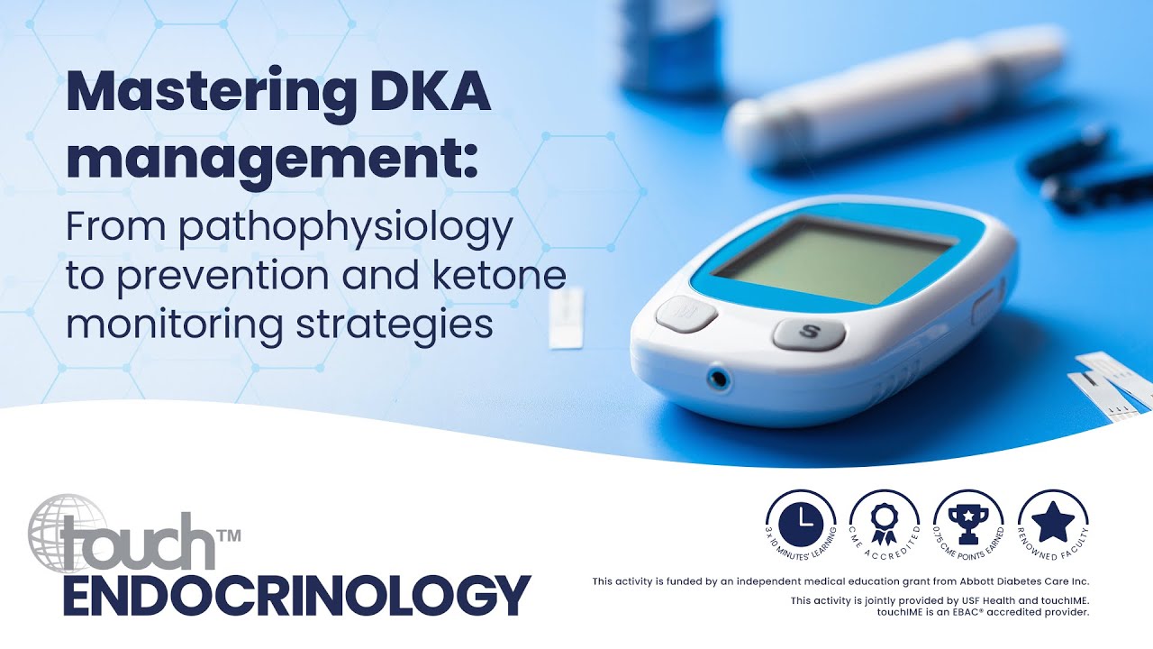 Mastering DKA management: From pathophysiology to prevention and ketone ...