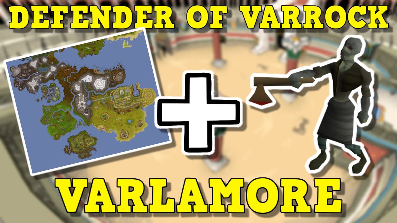 Defender of Varrock + Varlamore Rewards IM EXTREMELY EXCITED! (OSRS ...