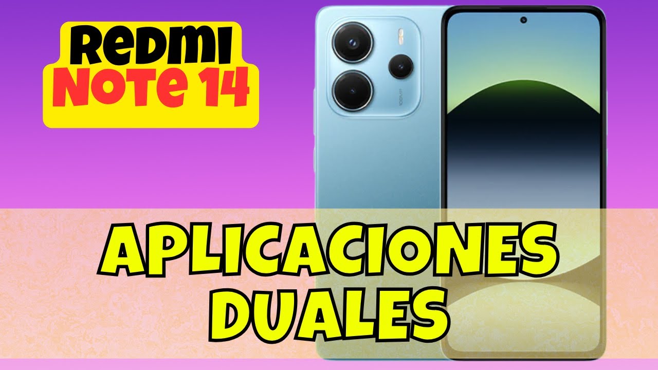 🟢 🟢 APLICACIONES DUALES Redmi Note 14 | WhatsApp,instagram,smapchat y ...